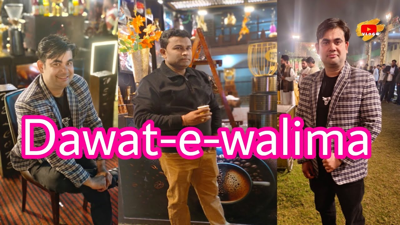 Dawat-e-walima 🎉 || @imrangudda #deliyvlogs #vlogs - YouTube