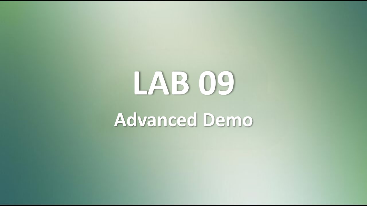 Lab9 - Advanced Demo - YouTube