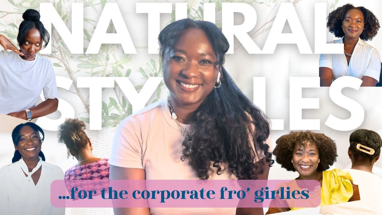 CORPORATE HAIRSTYLES FOR THE "LAZY" NATURAL :) - quick and easy styling ...