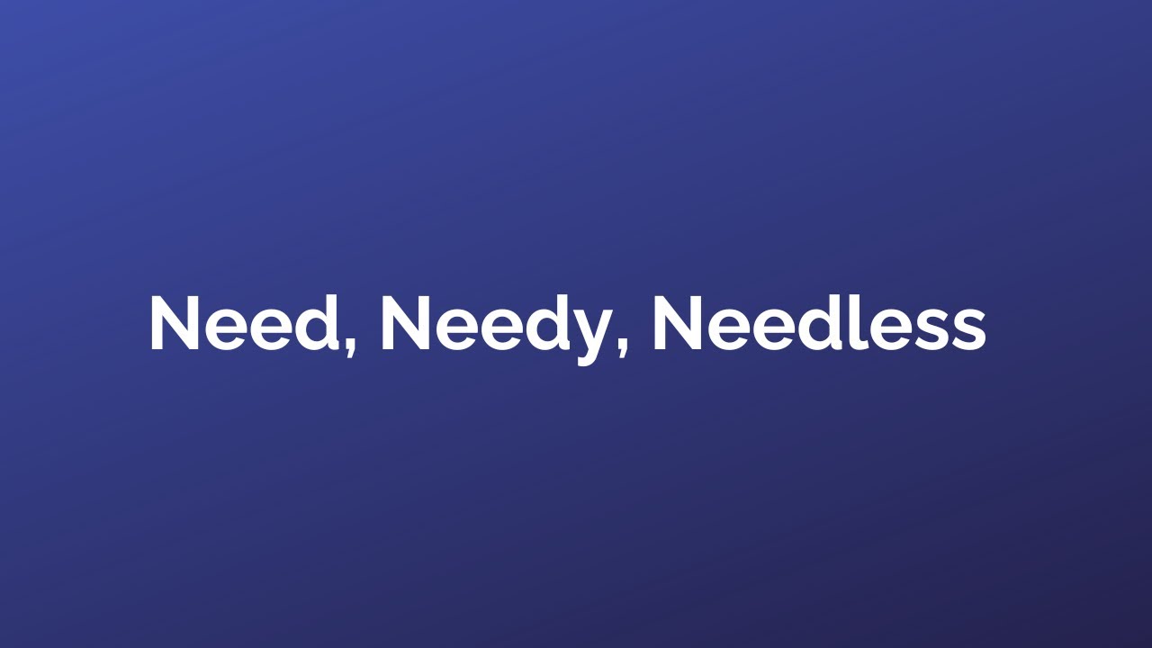 EP 18 The Irreverent Therapists - Need, Needy, Needless - YouTube