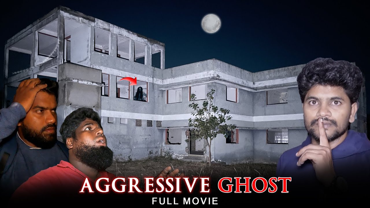 Aggressive Ghost Full Movie | Ghosts hunting - YouTube