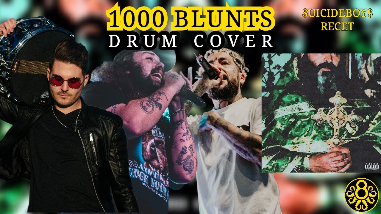 1000 BLUNTS DRUM COVER // $UICIDEBOY$ X RECET - YouTube