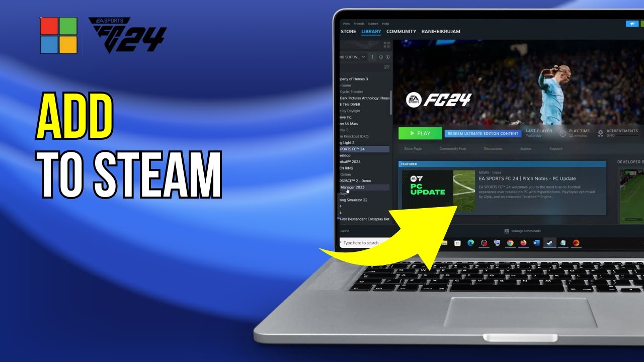 How To Add EA FC 24 To Steam - Step by Step Guide - YouTube