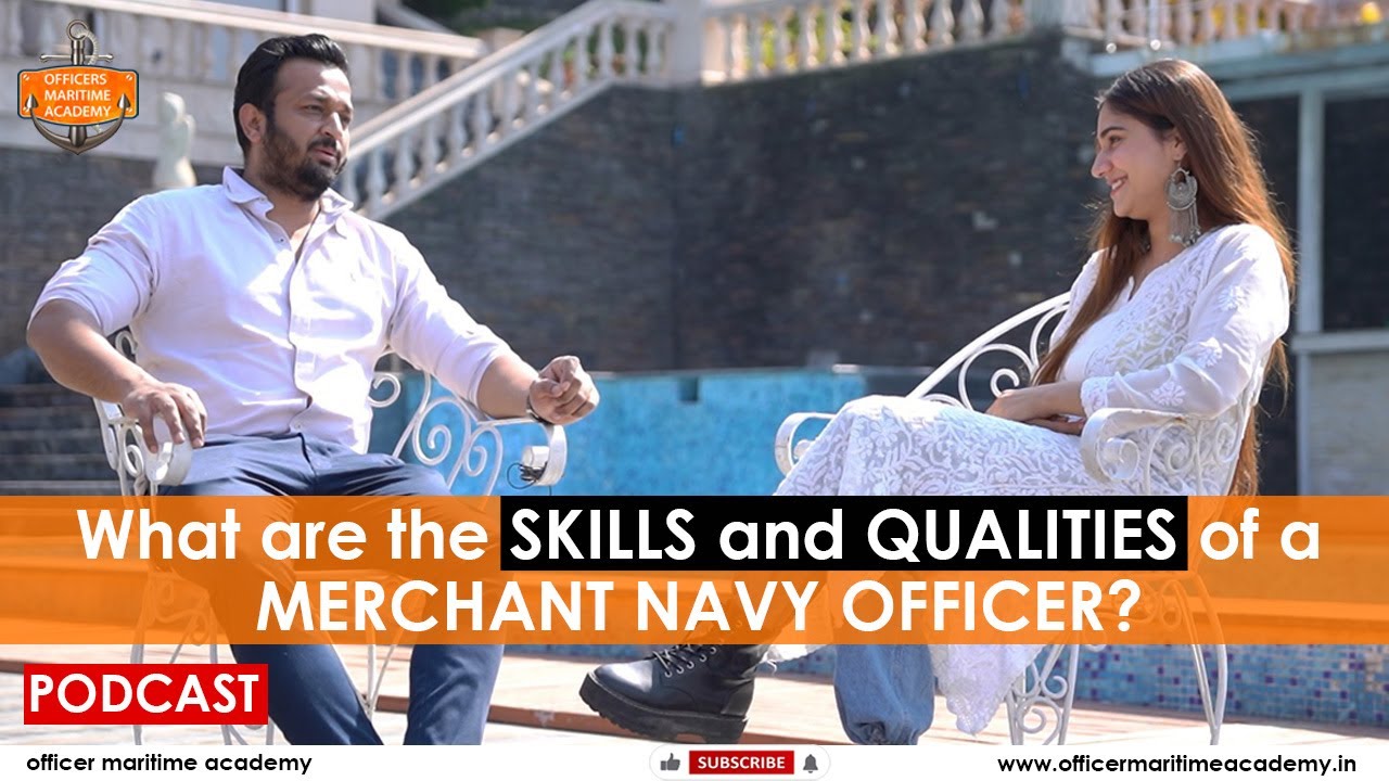 Skills and Qualities required to be a Merchant Navy Officer | # ...