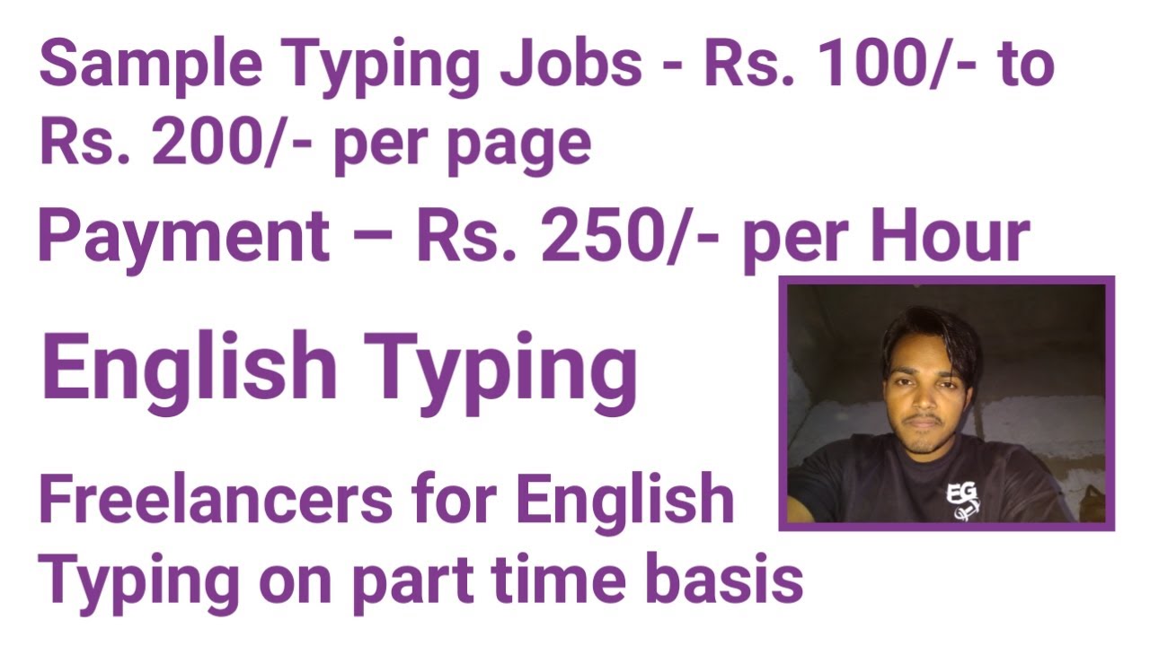 Sample Typing Jobs - Rs. 100/- to Rs. 200/- per page Payment – Rs. 250 ...