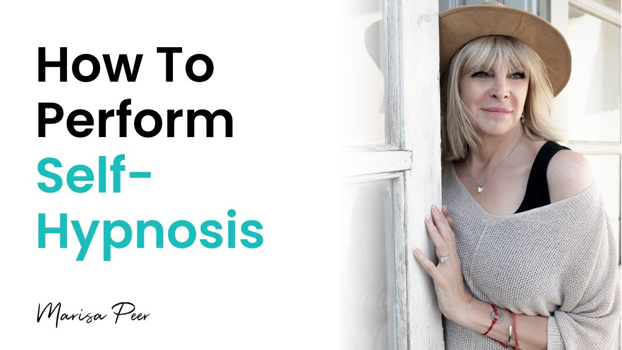 Learn How To Perform Self-Hypnosis SAFELY and EFFECTIVELY | Marisa Peer - YouTube