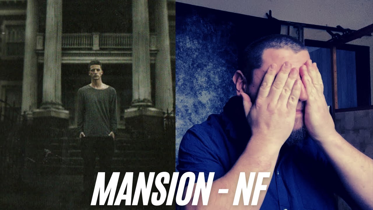 Mansion - NF (UK Hip Hop Artist Reacts) - YouTube