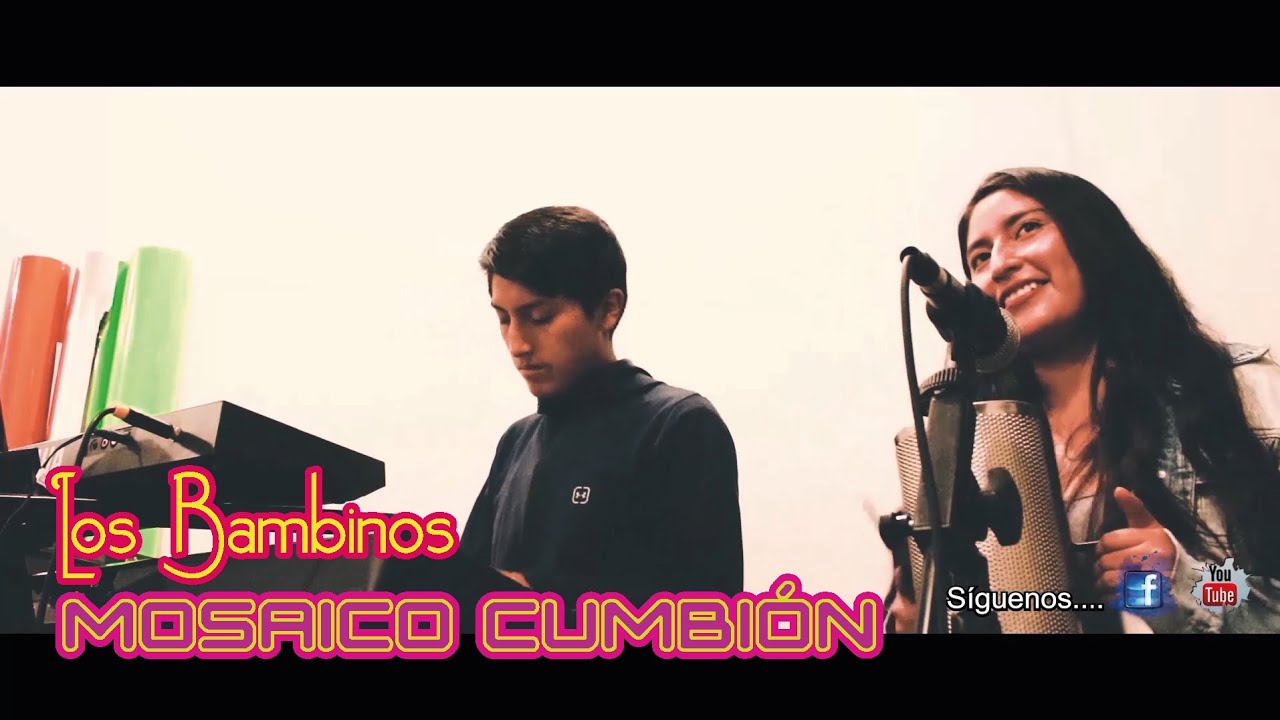 Los Bambinos - Mosaico Cumbia chonera (live) | Canta @eframaelmusic ...