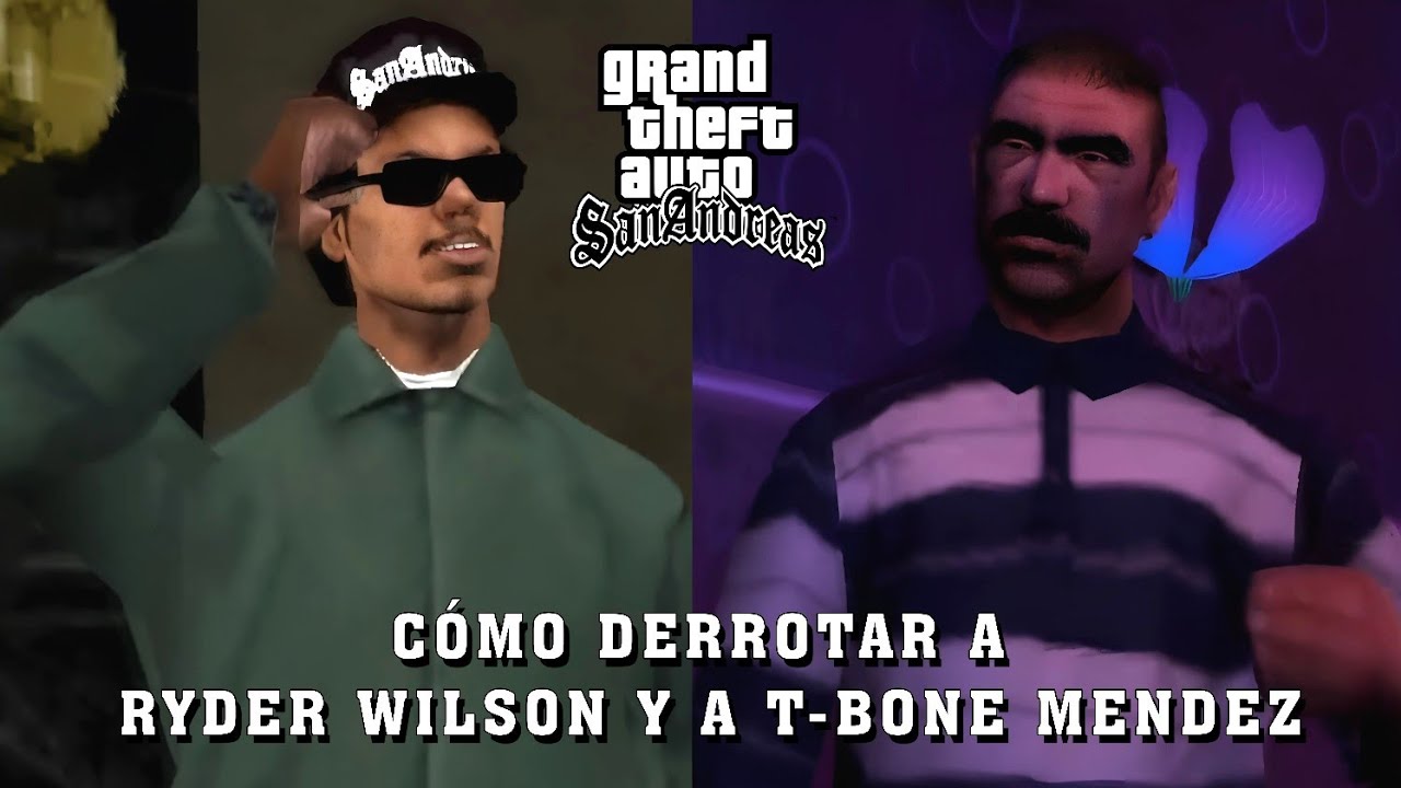 Cómo Derrotar a Ryder Wilson y a T-Bone Mendez GTA SAN ANDREAS - YouTube