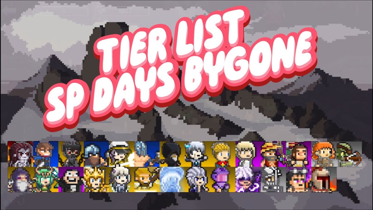 DAYS BYGONE: TIER LIST Support - YouTube