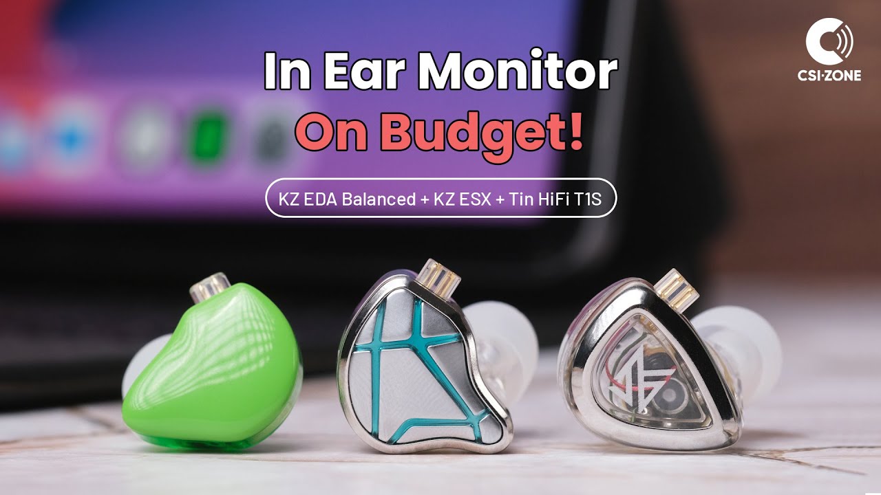 Komparasi 3 In Ear Monitor Budget, Tin T1s, KZ EDA Balanced, KZ ESX ...