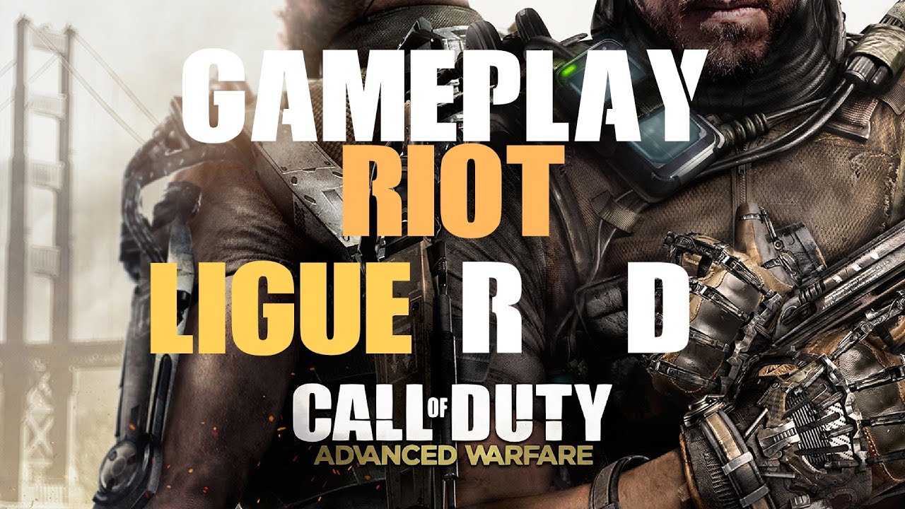 Call Of Duty Advanced Warfare | RIOT | R&D - YouTube