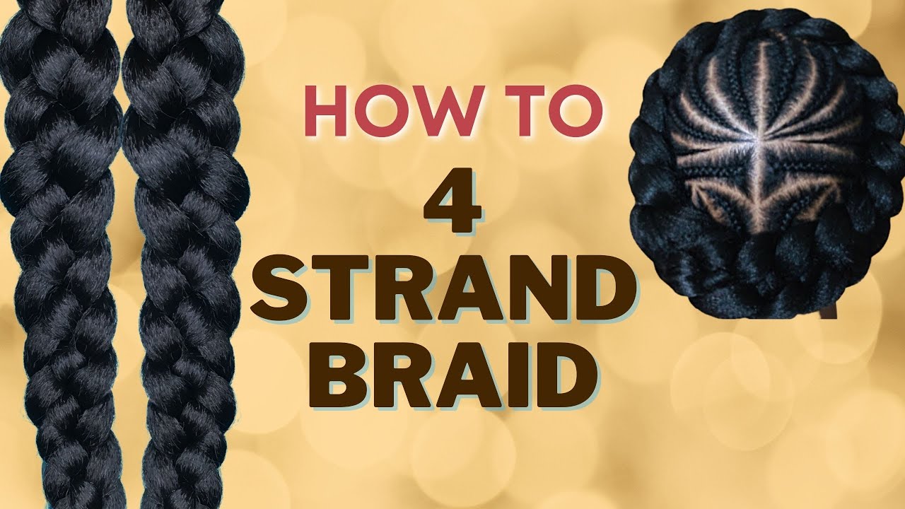 HOW TO four strand braid|| Quick and easy braiding tutorial - YouTube
