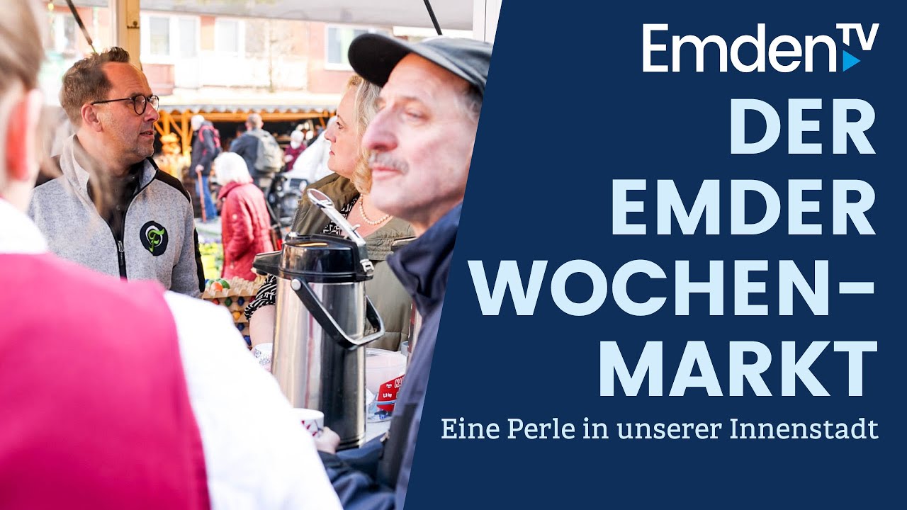 Emden.TV - 2. April: Der Emder Wochenmarkt - YouTube