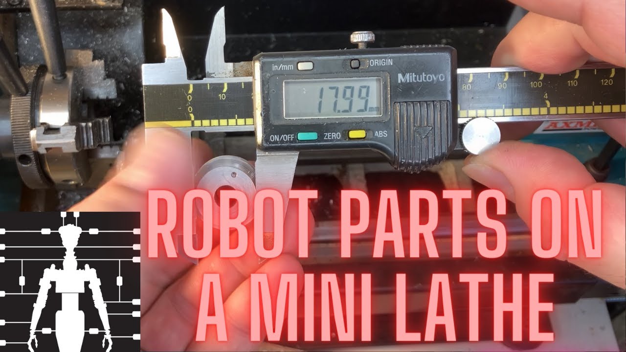 Turning robot parts on a mini lathe - is it accurate enough for ...