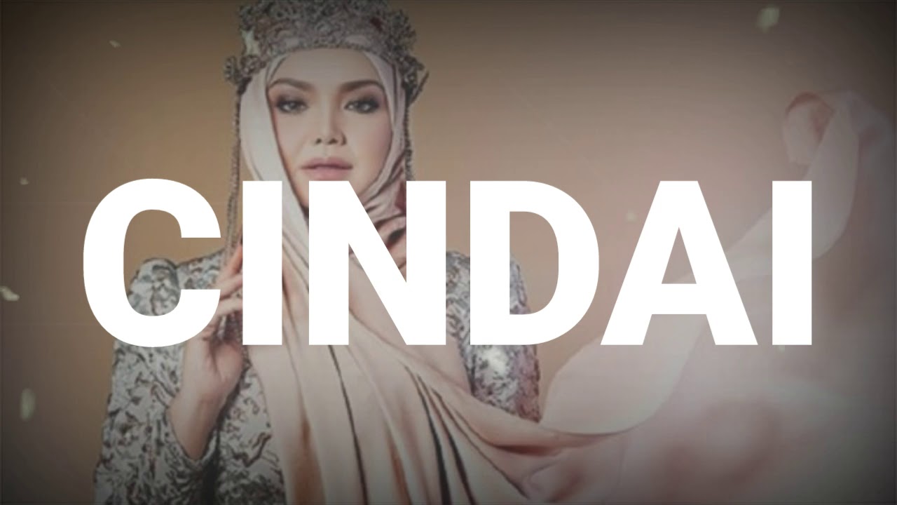 CINDAI - Siti Nurhaliza (Lyric) - YouTube