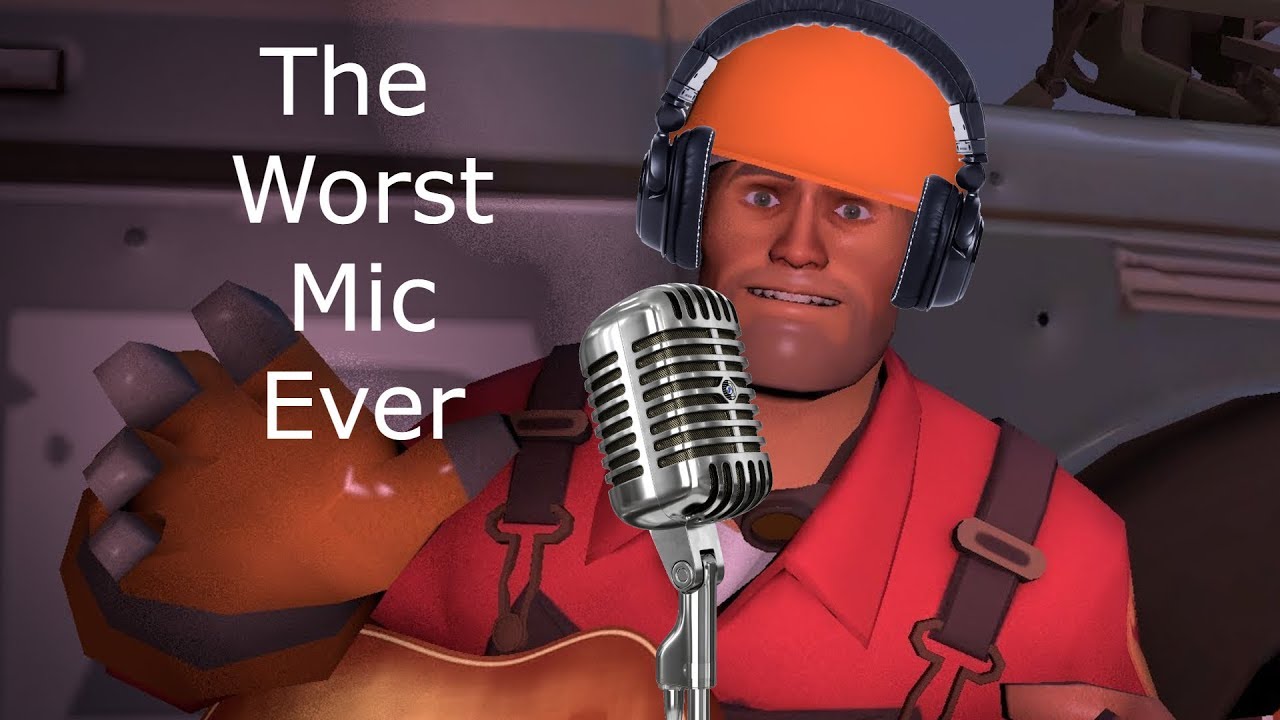 [TF2] The Worst Mic Ever - YouTube