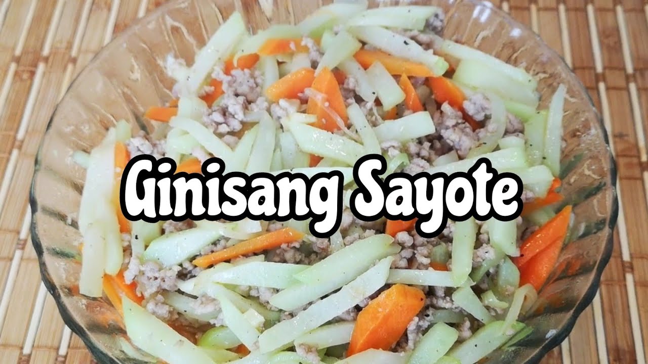 Ginisang Sayote (Simple and Affordable Filipino Recipe) - YouTube