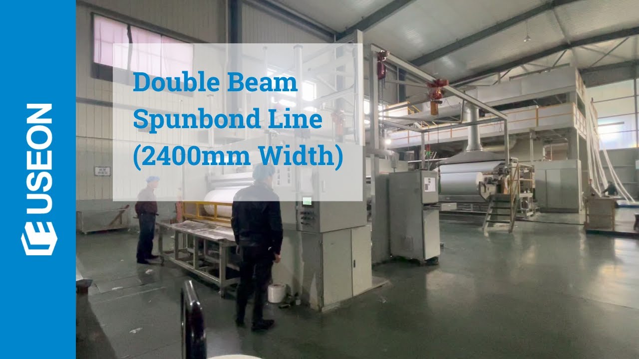 Double Beam Spunbond Line, SS Line 2400mm Width - USEON - YouTube