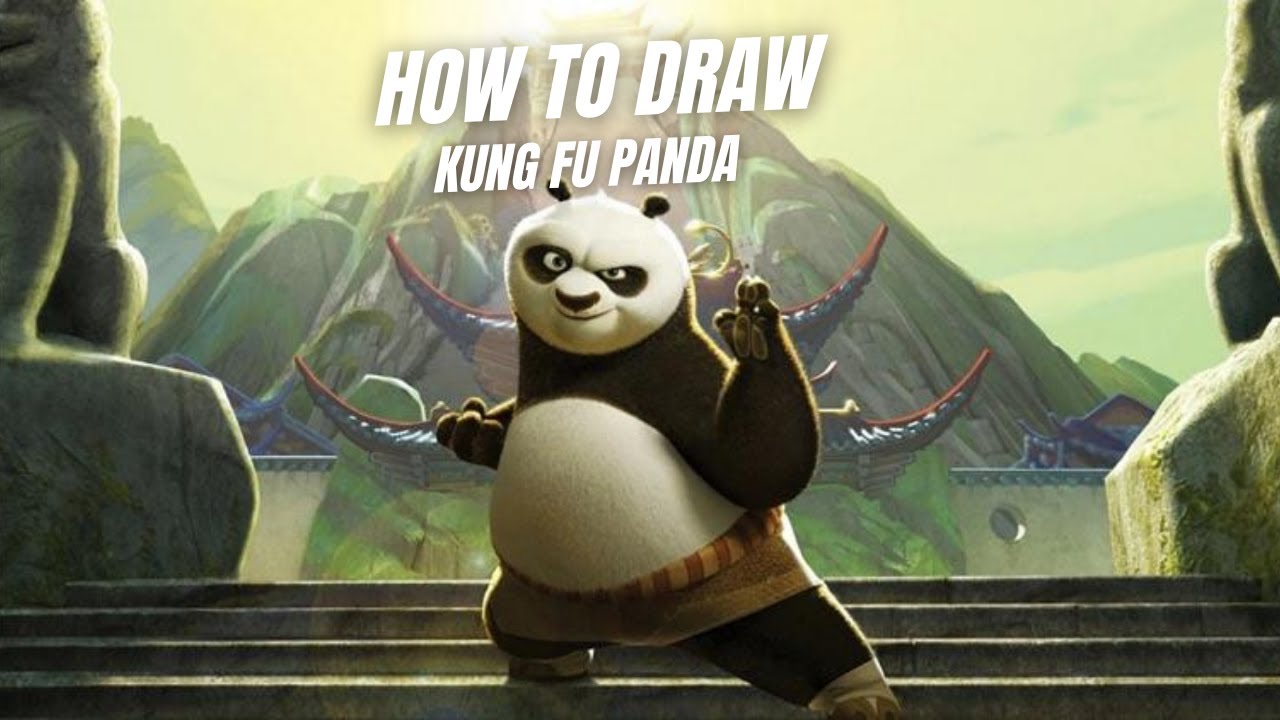 How to draw Kung fu Panda step by step - YouTube