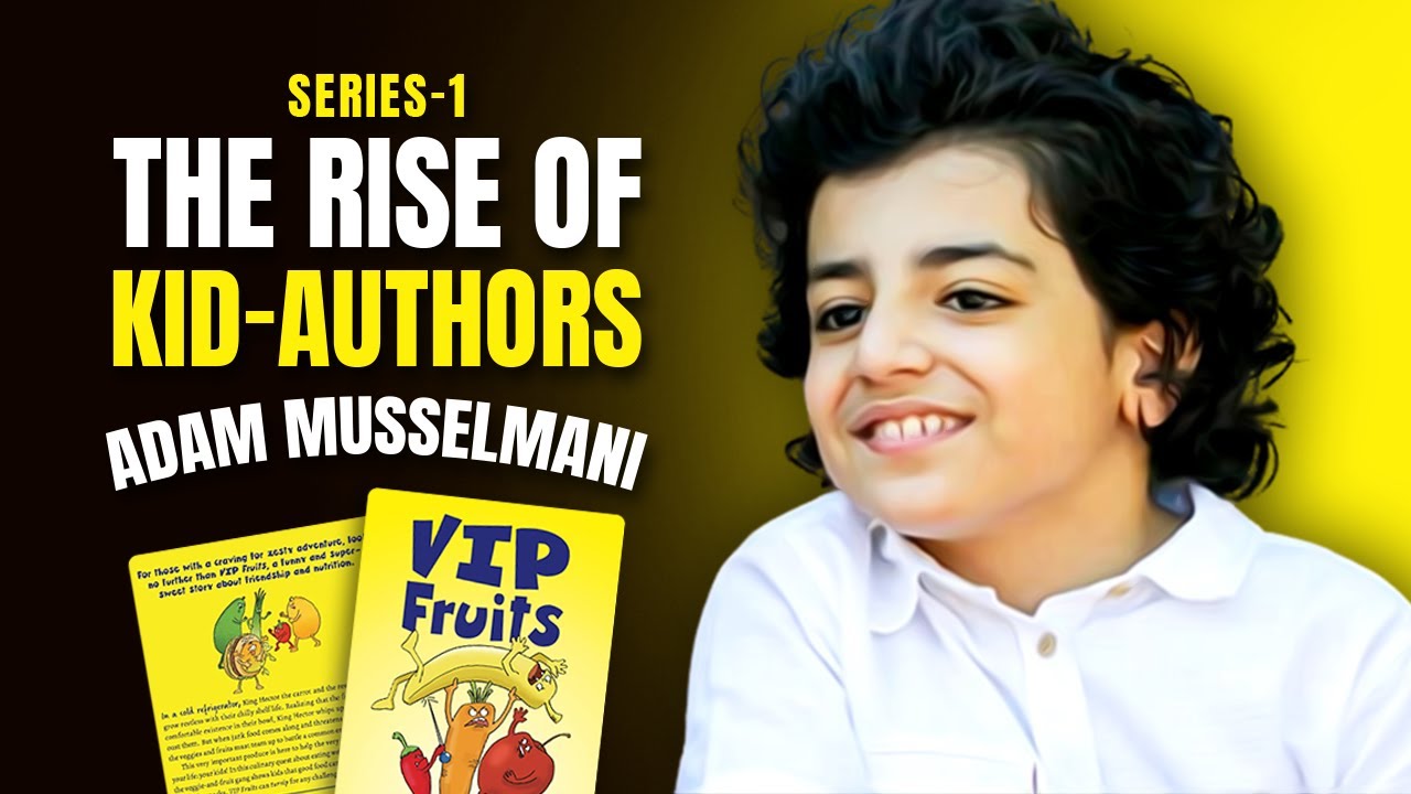 Rise of Kid Authors: Adam Musselmani | Self-Publishing Made Simple ...