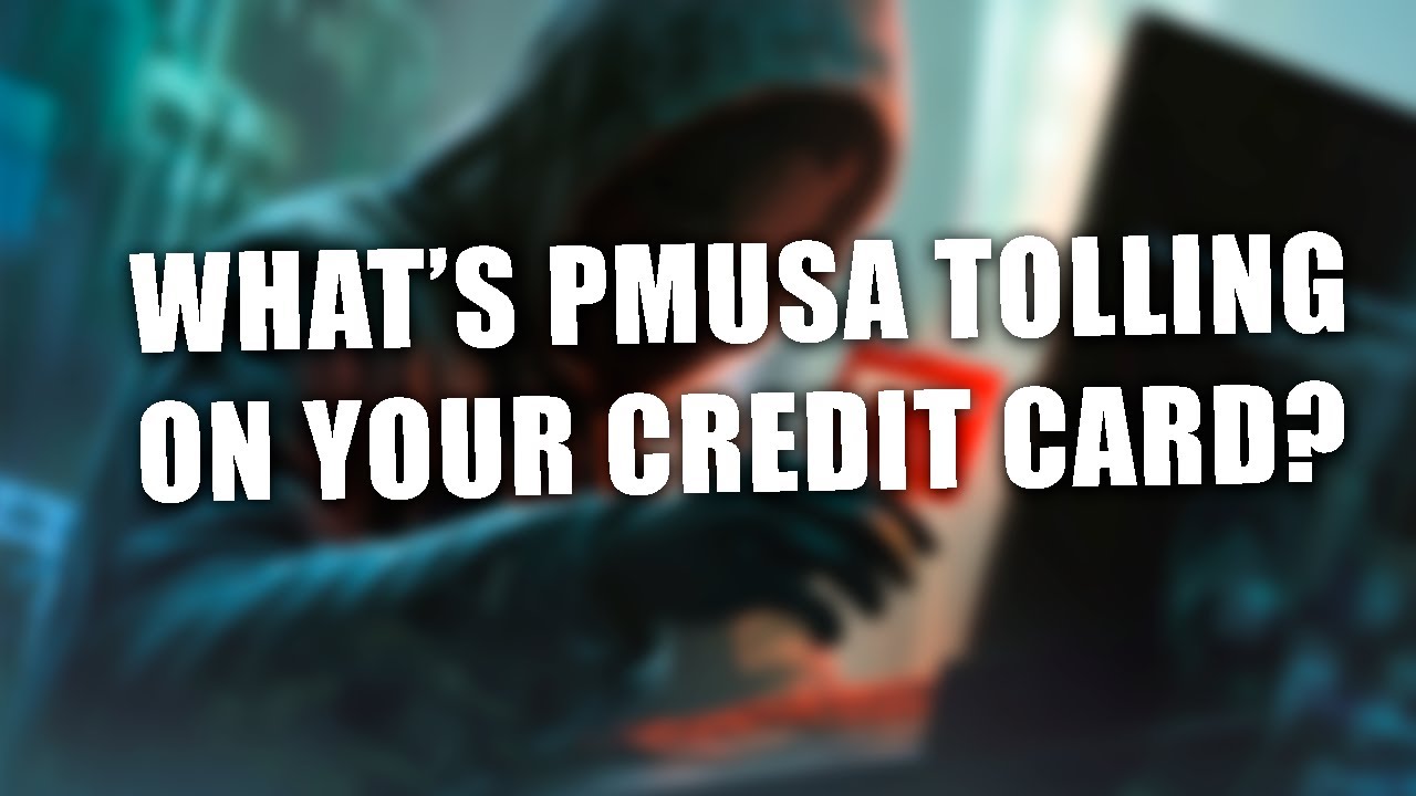 PMUSA Tolling Charge On Credit Card - Is This A Legit Charge? Could It Be A Scam? - YouTube
