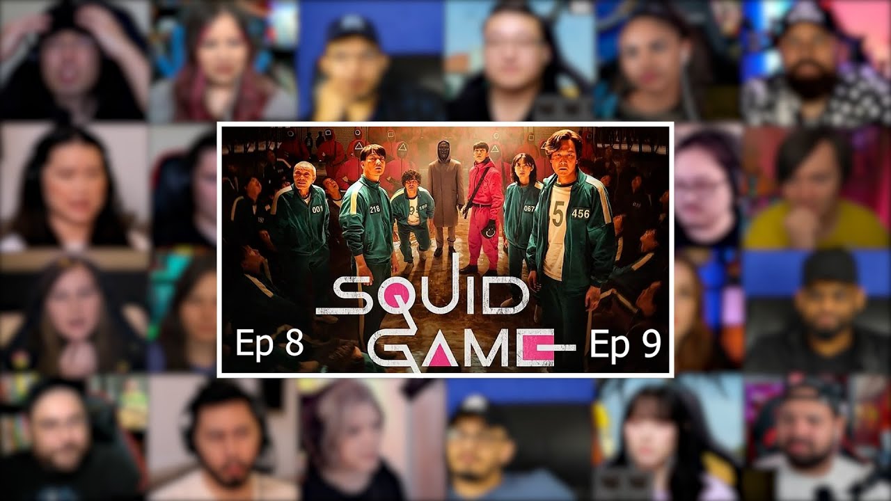 Squid Game Ep 8 and 9 | Extended Reaction Mashup | #squidgame - YouTube
