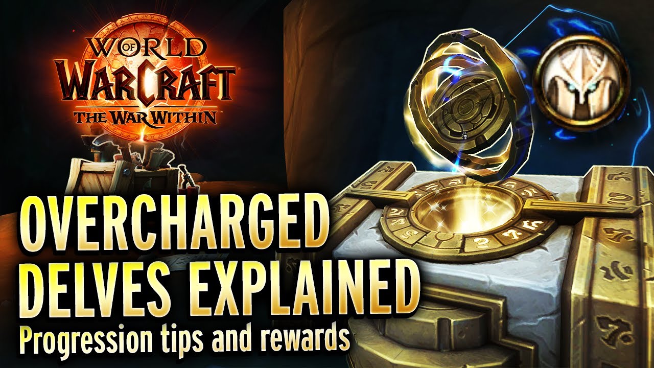 Overcharged Delves Complete Guide and Preview! World of Warcraft Patch ...
