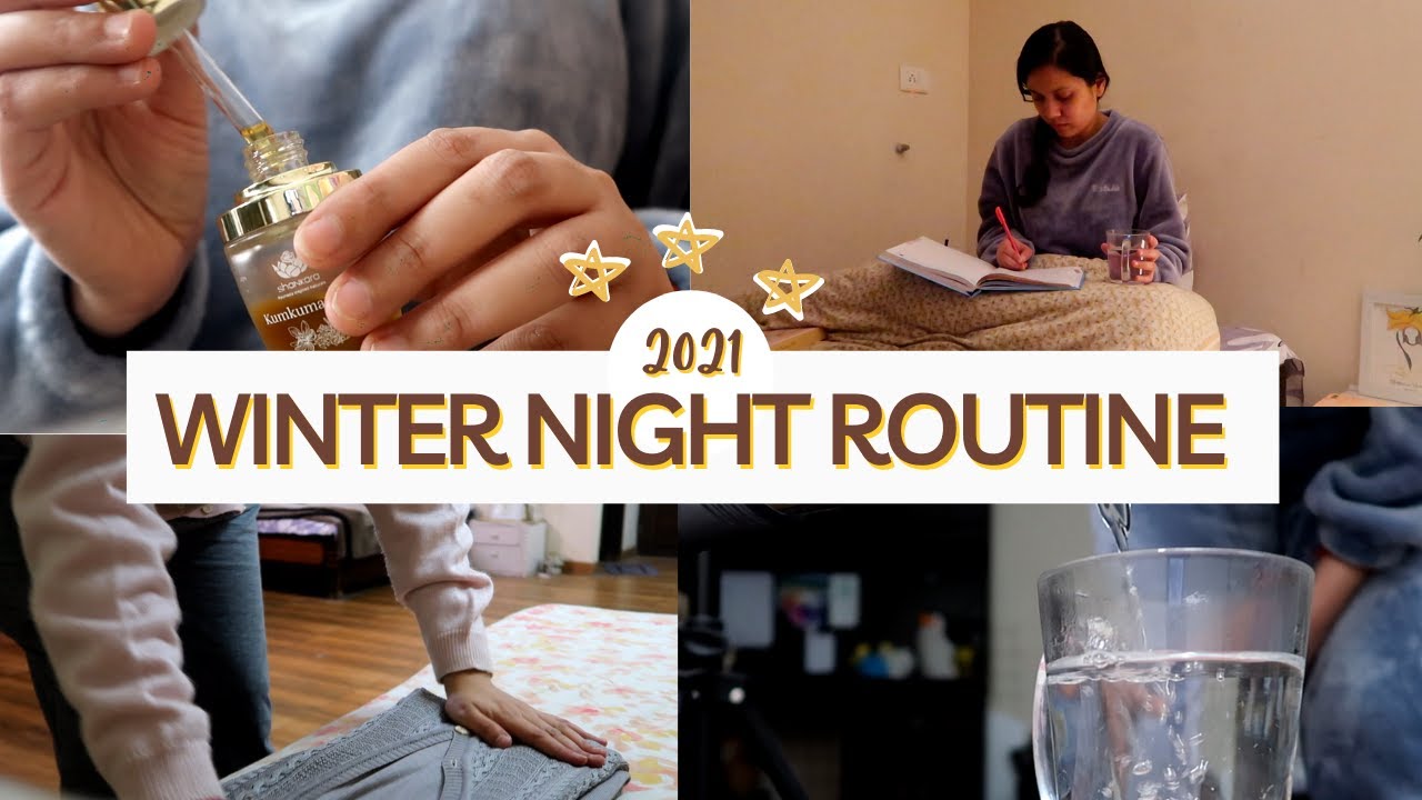 Night Routine 2021 | My Calming Winter Night Routine | Night Time ...