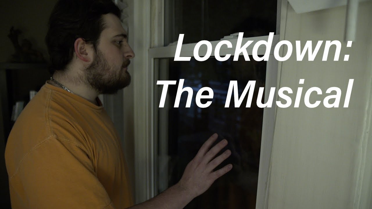 Lockdown A Short Musical YouTube lockdown-a-short-musical-youtube