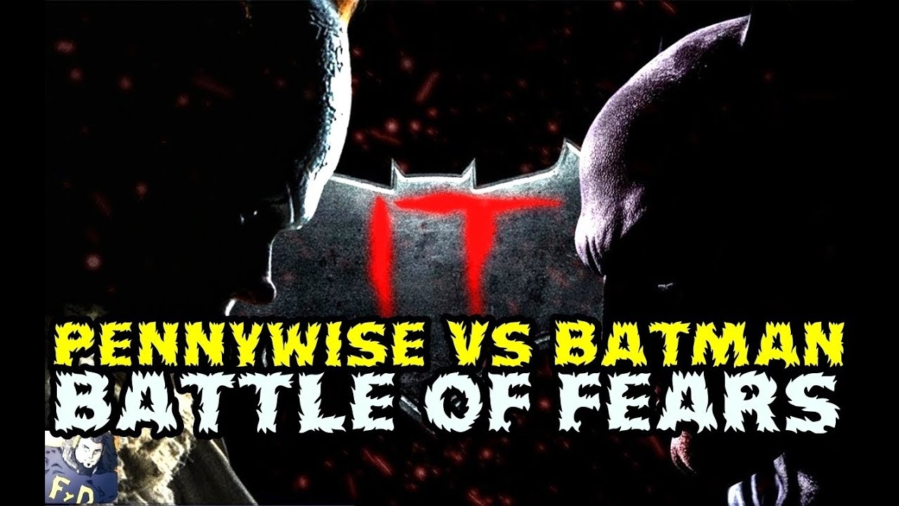 BATMAN VS PENNYWISE IT 2017 BATTLE OF FEARS REACTION-VIDEOREACCION BEN ...