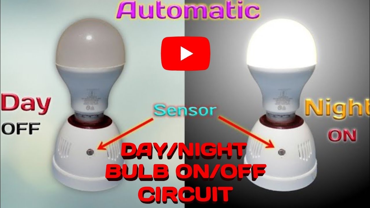 Automatic Day/Night Lamp | Automatic Day/Night ON/OFF Circuit ...