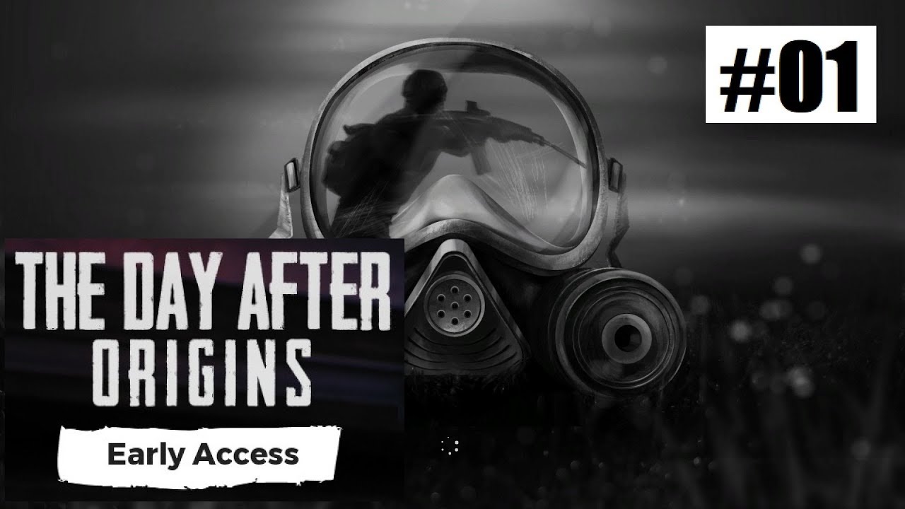 The Day After : Origins - #01 - Ausgeschlafen - (Early Access) ( Let's ...