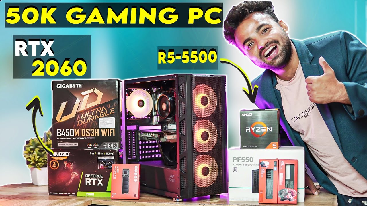 50000 Best Gaming Pc Build | Rtx 2060 & Ryzen 5 5500 - YouTube
