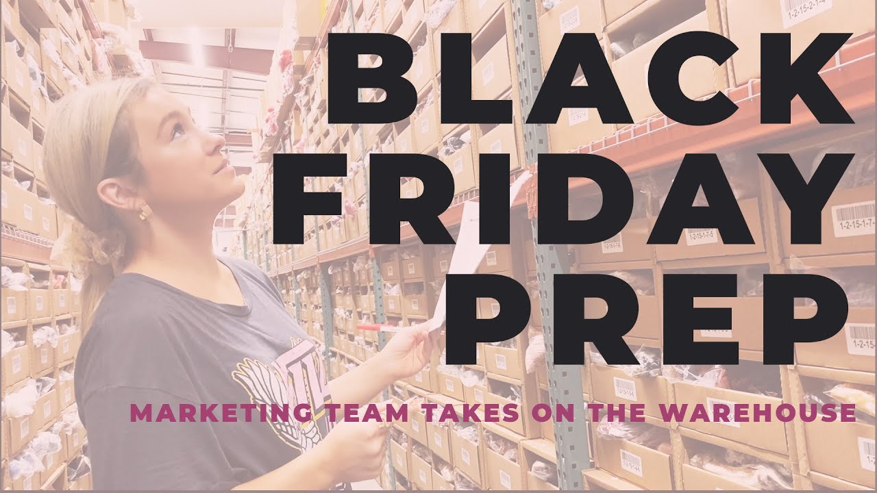 Black Friday Prep: Marketing Team takes on the Warehouse - YouTube