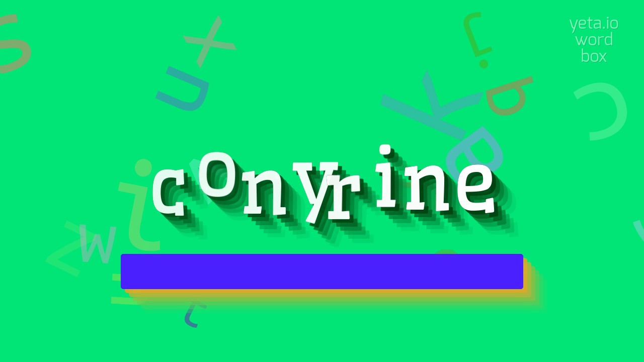 HOW TO PRONOUNCE CONYRINE? #conyrine - YouTube
