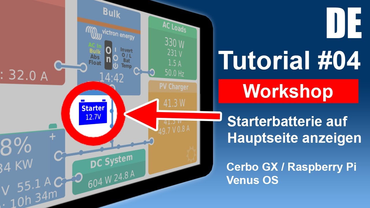 DE: Victron Venus OS - Starterbatterie auf Hauptseite für Cerbo GX ...