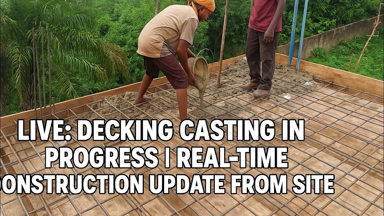 LIVE: Episode 21 | Decking Casting in Progress | Real-Time Construction Update from Site - YouTube