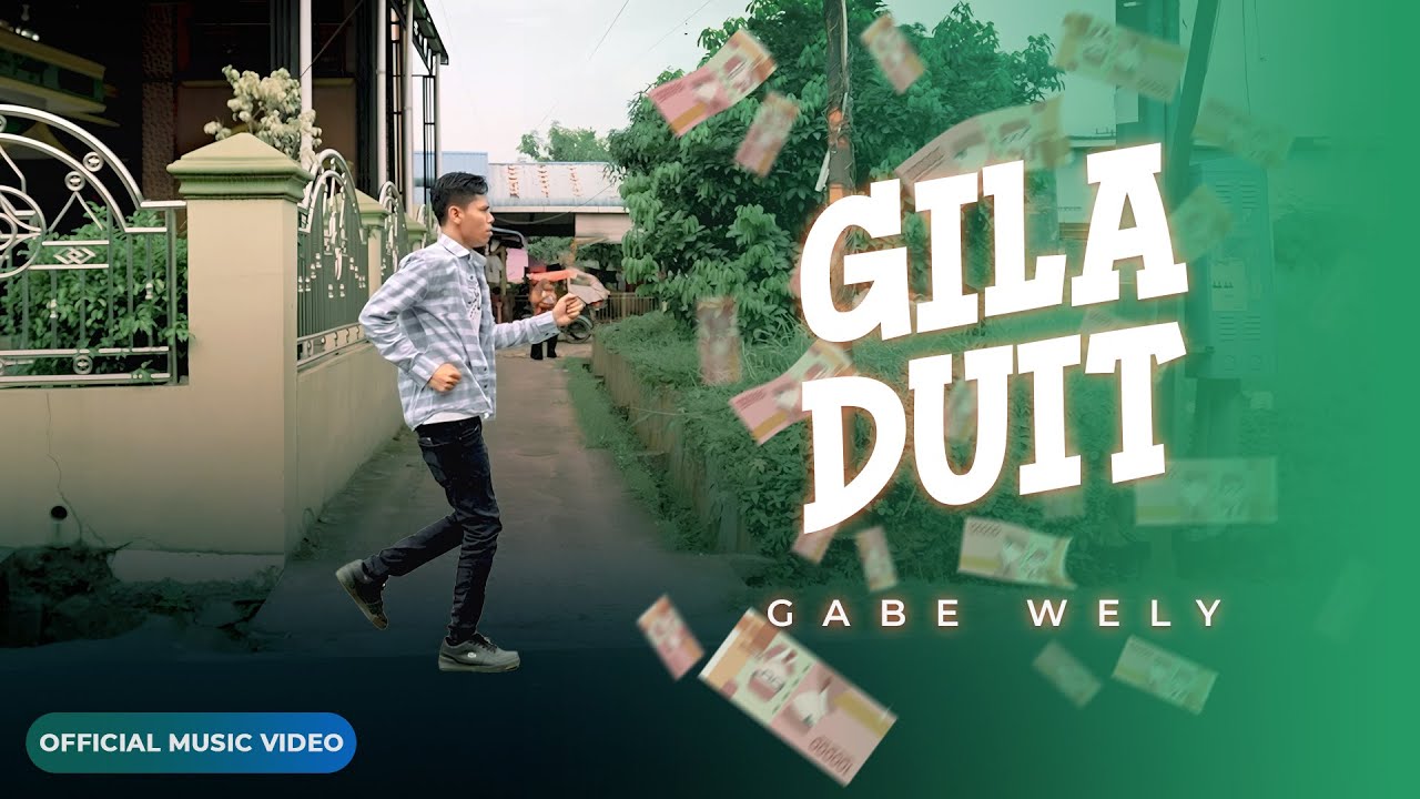 Gabe Wely - Gila Duit (Official Music Video) - YouTube