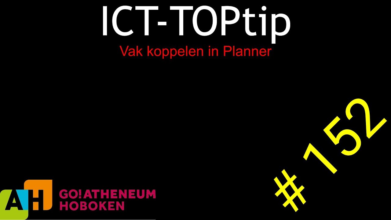 ICT TopTip #152 - Smartschool Planner: vak koppelen + opdracht ...