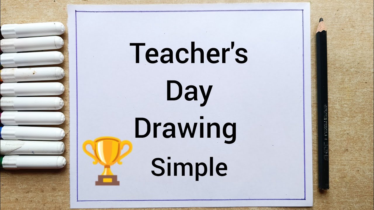 Teachers Day Drawing Easy || Happy Teachers Day Drawing || Teacher's ...