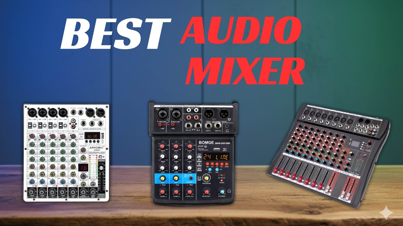 5 Best Audio Mixers 2025 - YouTube