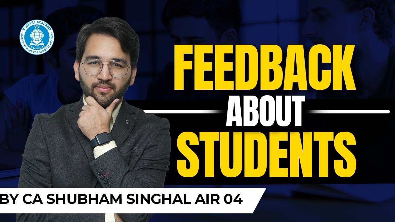 Feedback about Students, Law syllabus and Classes | Guidance by CA Shubham Singhal | Vsmart ...