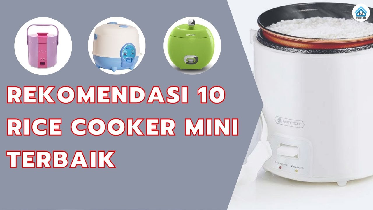 Rekomendasi 10 Rice Cooker Mini Terbaik - YouTube