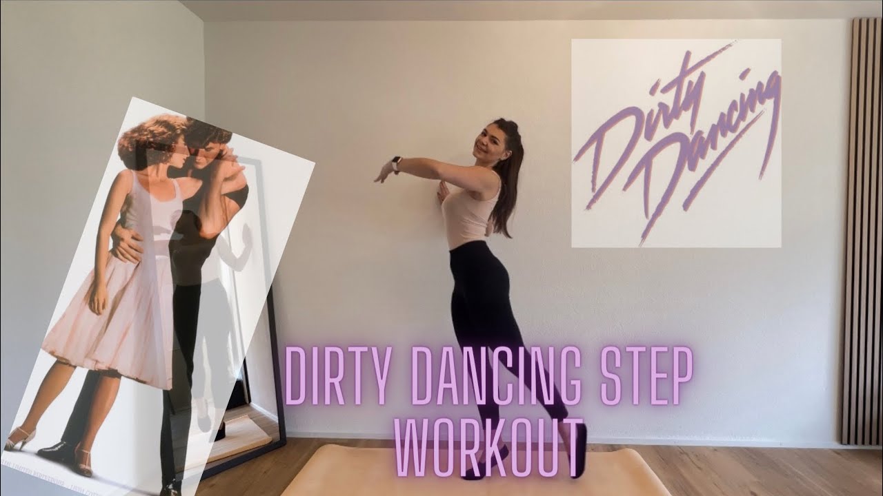 Dirty dancing Dance step Workout- for Beginners - YouTube