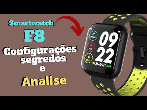 SmartWatch F8 todas configurações, conexões e análise completa - YouTube