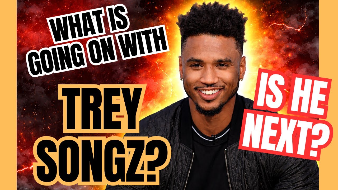 Is He Next?! What Is Going On With Trey Songz? - YouTube