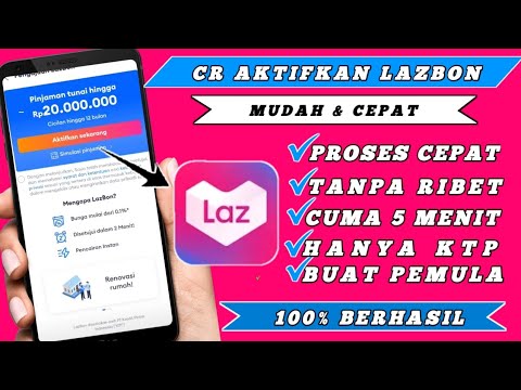 Cara Mengaktifkan Limit Pinjaman Lazbon di Lazada 2024 | Sangat Mudah Cuma 5 Menit - YouTube