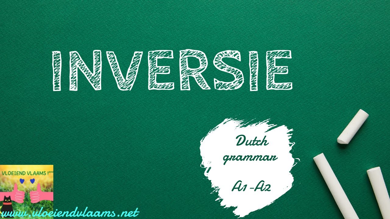 💥 Inversie 💥 Wanneer en hoe gebruik je #inversie - YouTube