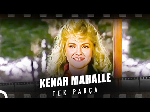 Kenar Mahalle | Gülden Karaböcek Dram Filmi İzle
